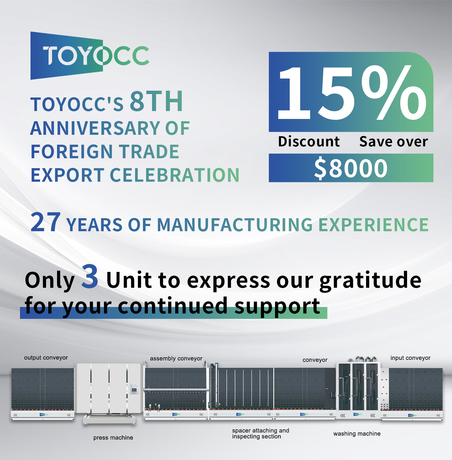 Toyocc IGU Glass Line - Qingdao Toyo Industry Co., Ltd